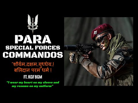 INDIAN PARA SPECIAL FORCE COMMANDOS • WHATSAPP STATUS • ARMY | NAVY | AIRFORCE • KGF ( BGM ) ♥️🇮🇳