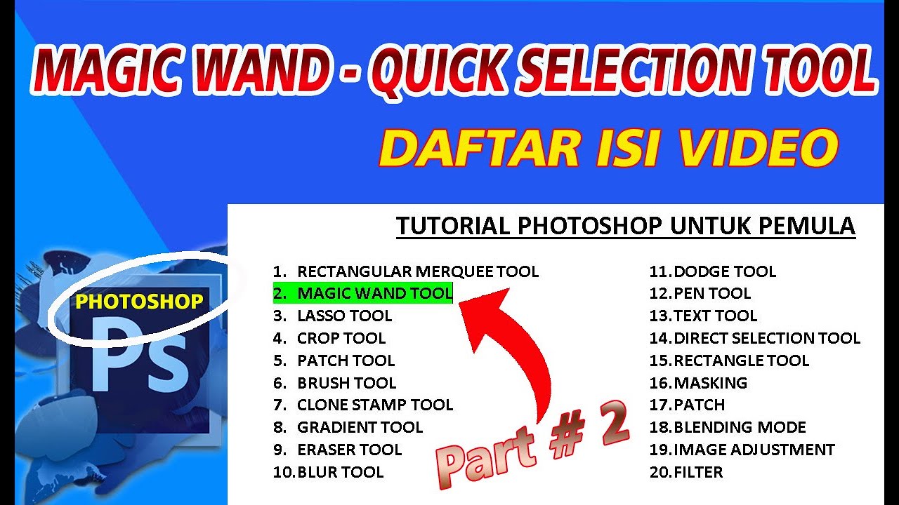 🟢 Part 2 : FUNGSI DAN CARA MENGGUNAKAN MAGIC WAND TOOL - YouTube