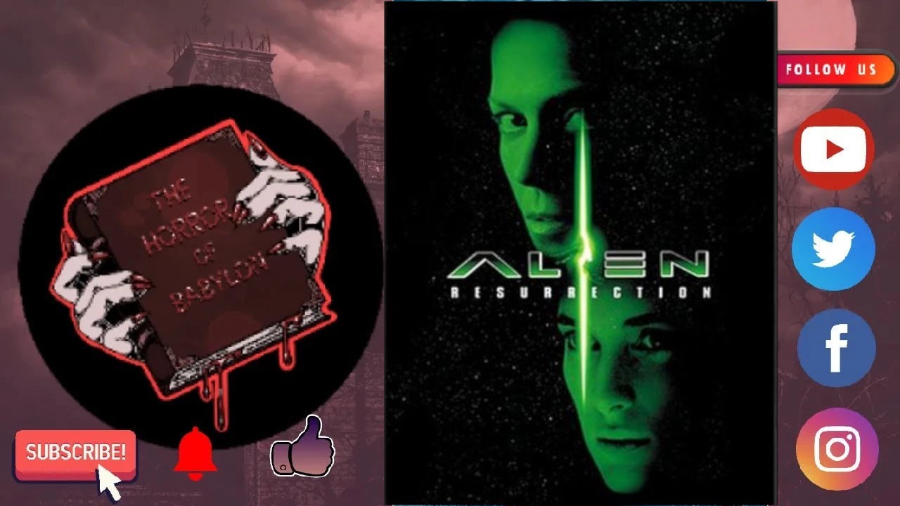 The Alien-a-Thon Episode 4 | Alien Resurrection (1997) - YouTube