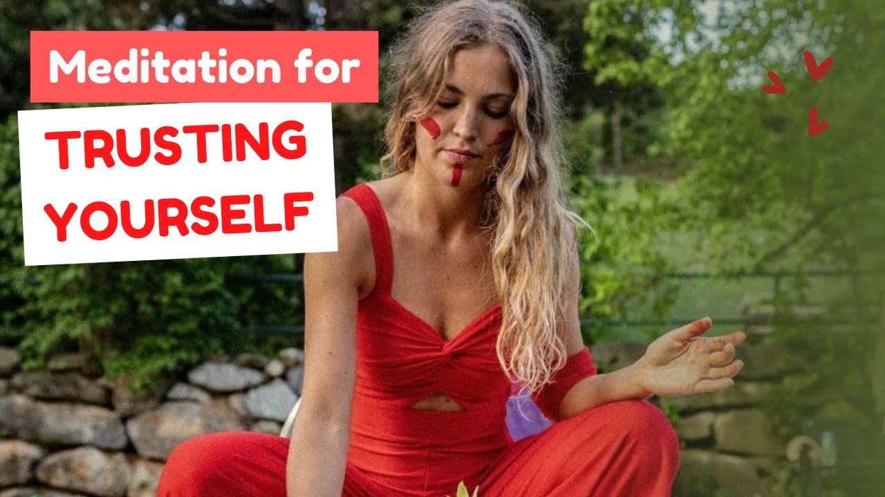 Heart-Centering Meditation - Trusting Yourself & Your Strength - YouTube