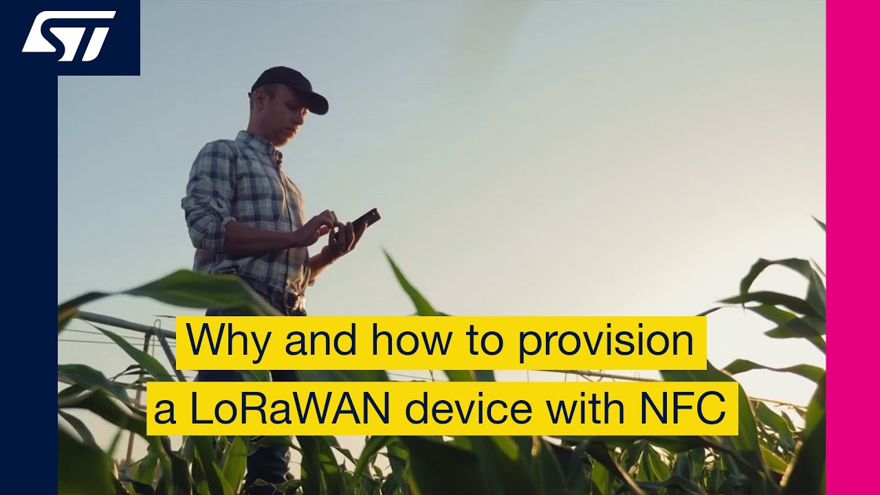 Why and how to provision a LoRaWAN device with NFC - YouTube