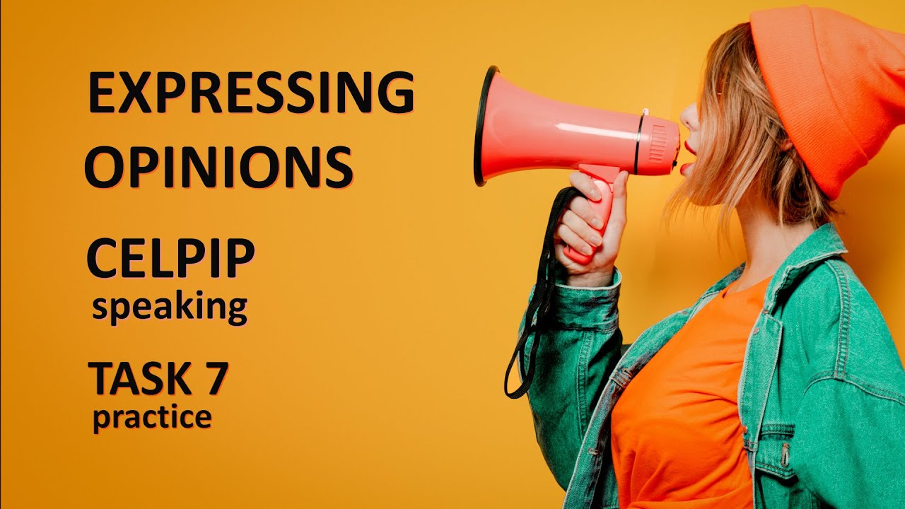 CELPIP Speaking Task 7 - EXPRESSING OPINIONS - 3 Model Answers - YouTube