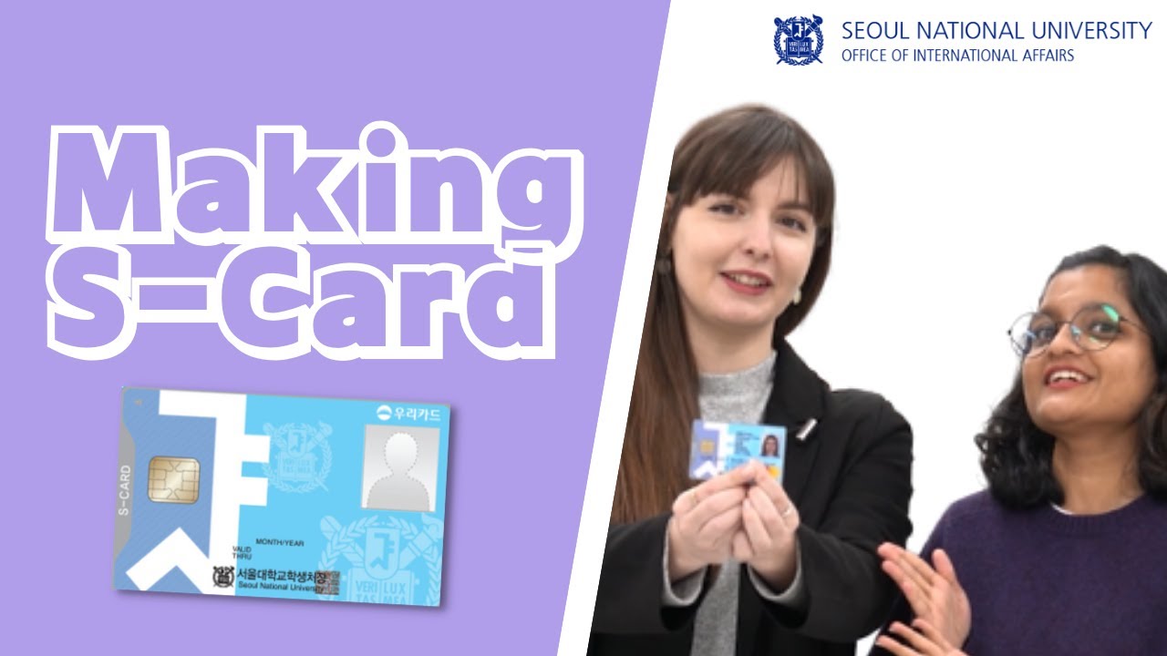 Let's go make an S-Card (SNU ID Card) together! (S-Card 발급받기) - YouTube