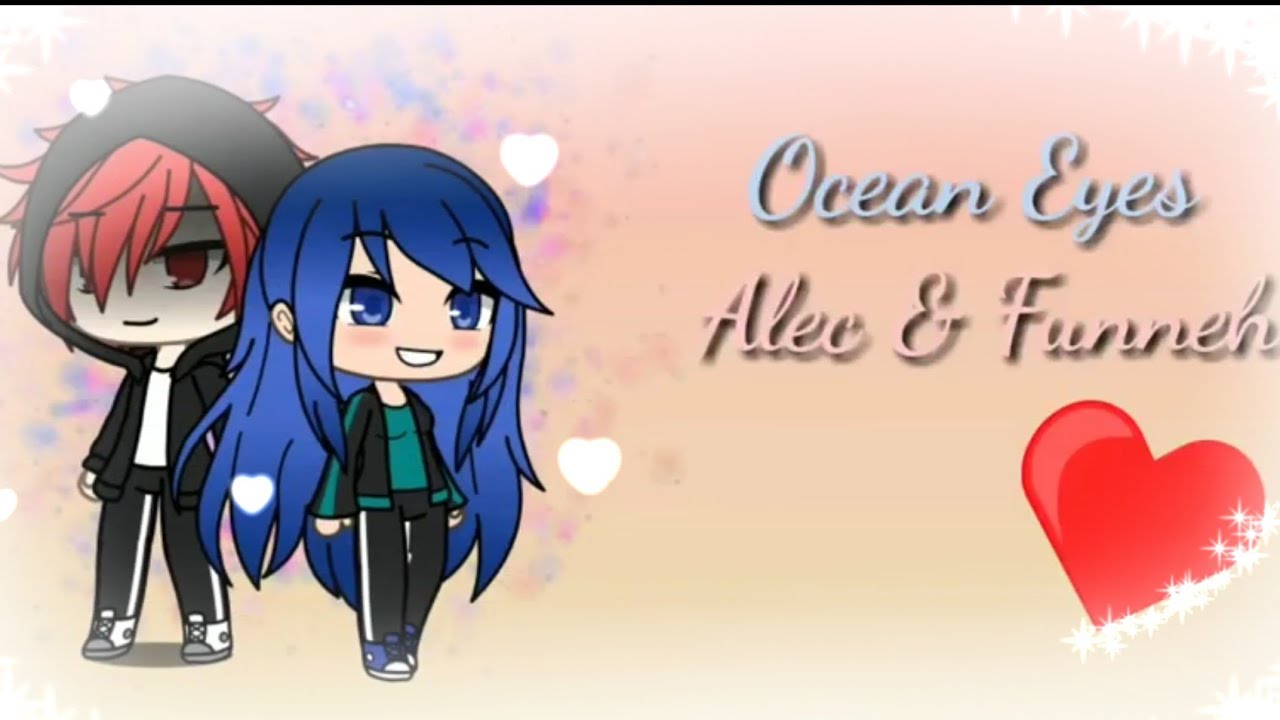 ItsFunneh & Alec |•| Ocean Eyes |•| (GLMV) - YouTube