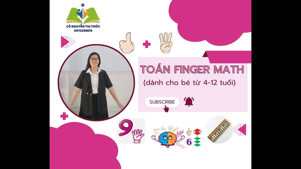 BÀI 1: TOÁN FINGER MATH NHẬN DIỆN SỐ TRÊN BÀN TAY PHẢI - YouTube