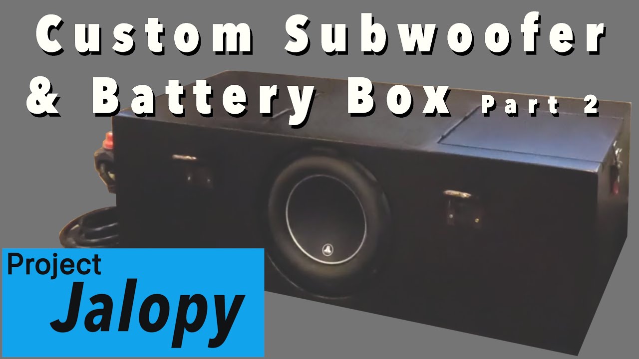 Subwoofer & Battery Box Design and Build Part 2 // Box for the Fox # ...