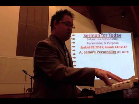 2015 (4-19) Satan - His Personality, Perversion, & Purpose - YouTube