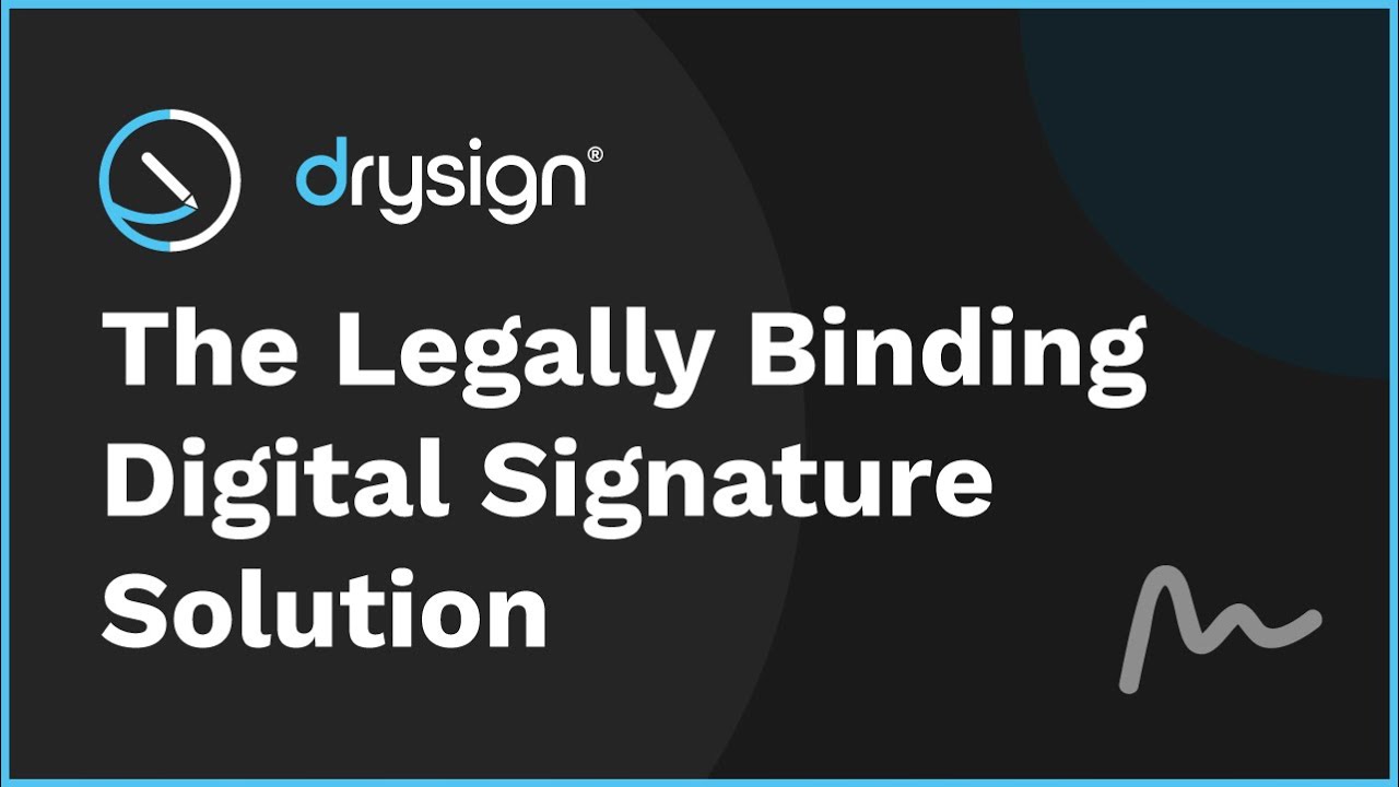 DrySign The Legally Binding Digital Signature Solution YouTube drysign-the-legally-binding-digital-signature-solution-youtube