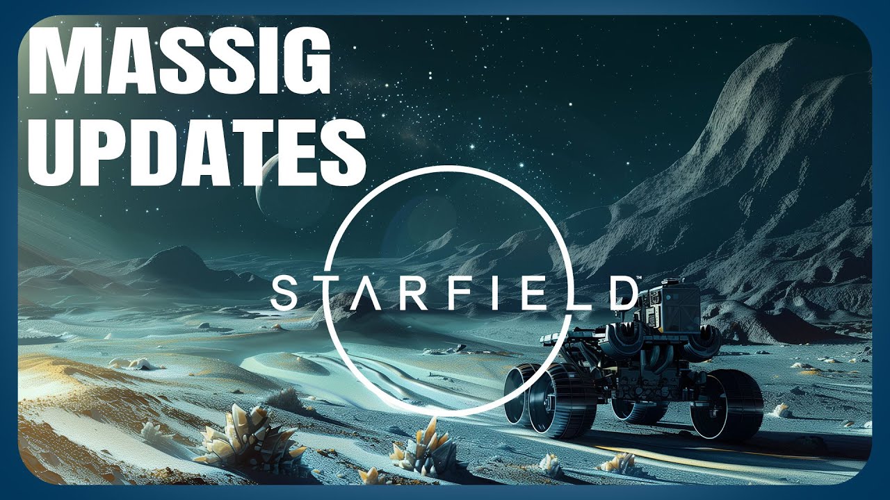 FAHRZEUGE, NEUE MAP und vieles mehr! RIESIGER STARFIELD PATCH ist ...