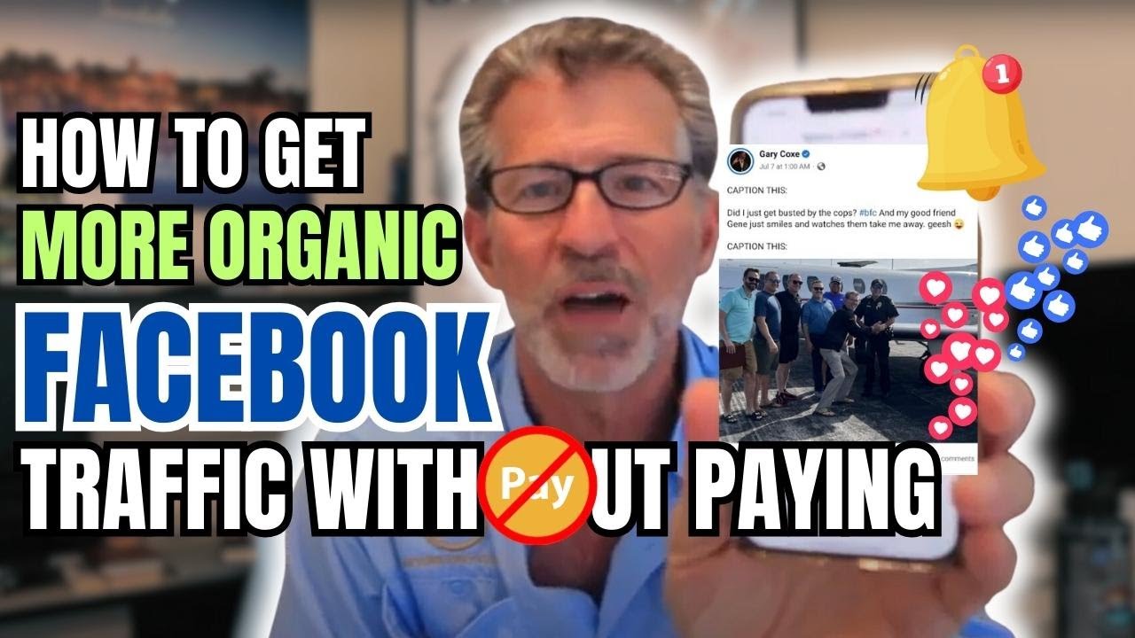 How To Get More Organic Facebook Traffic Without Paying. It's just too ...