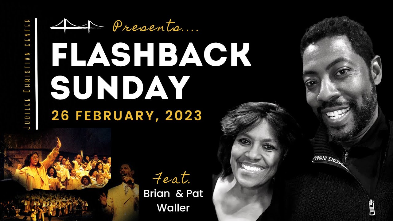 Flashback Sunday | Brian & Pat Waller | 2.26 Sun (Full Service) - YouTube
