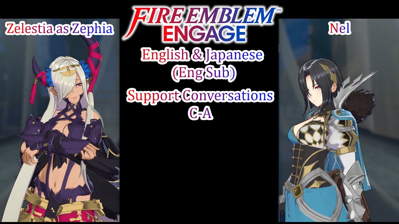 Fire Emblem Engage- Zelestia & Nel Support Conversations English ...