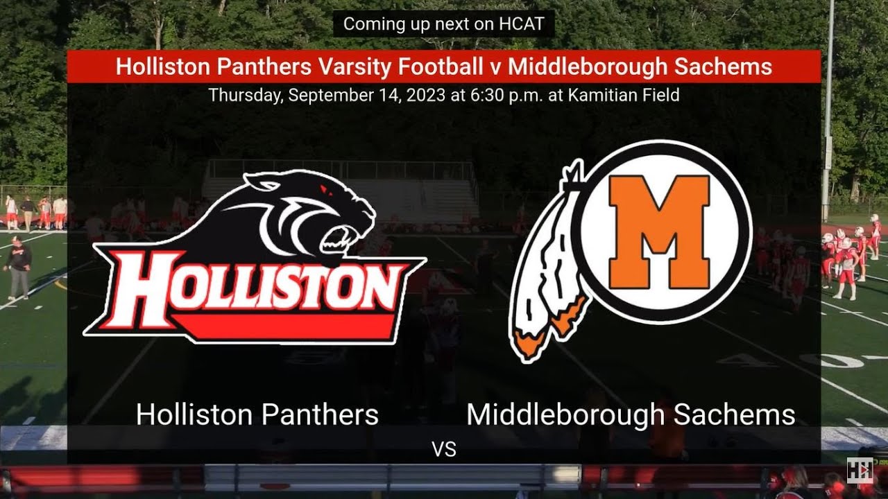Holliston Varsity Football v Middleborough - 9/14/2023 - YouTube