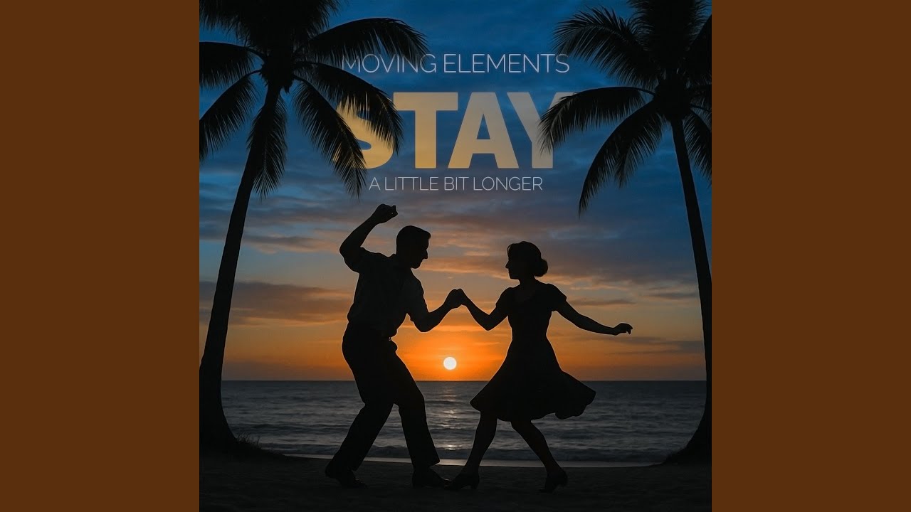 Stay (A Little Bit Longer) - YouTube