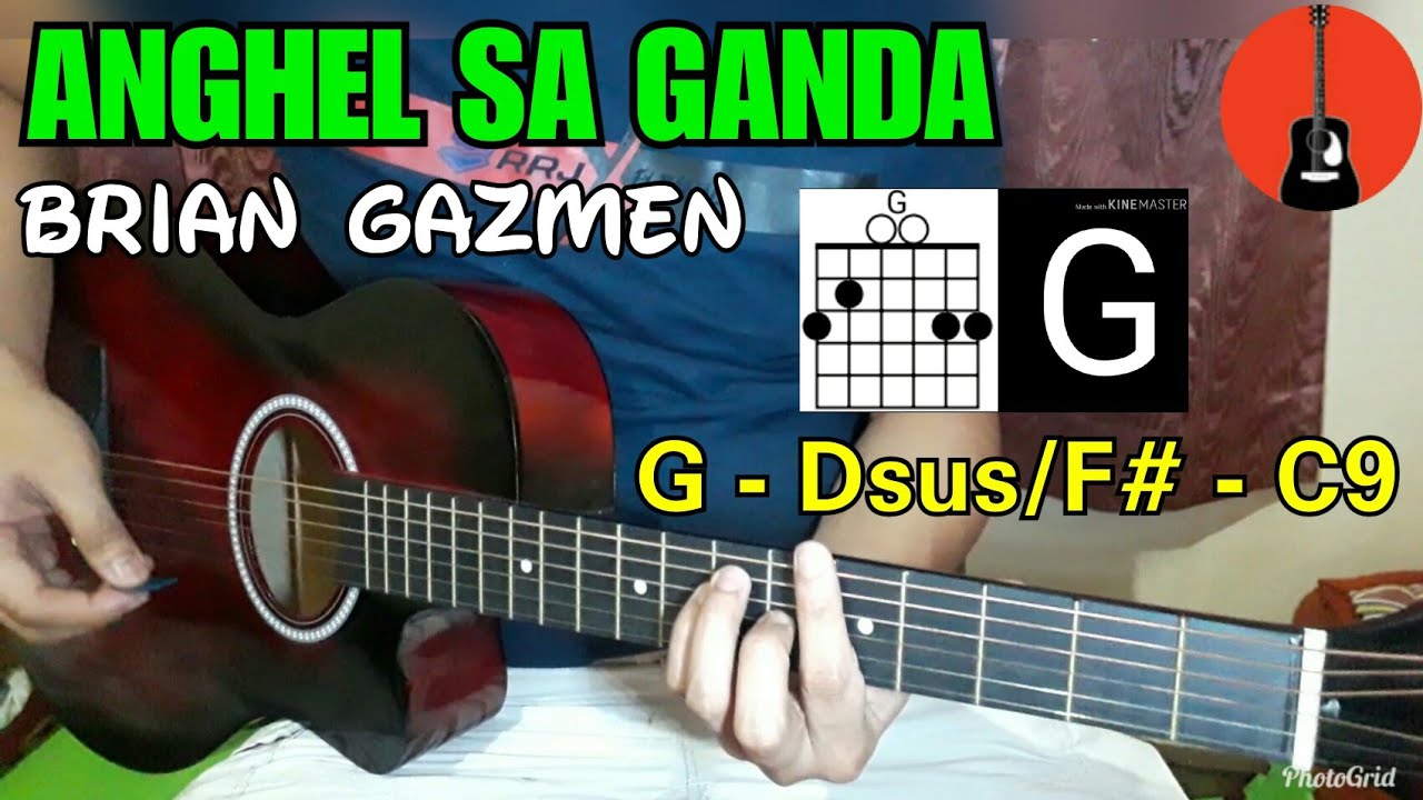 Brian Gazmen - Anghel sa Ganda Guitar Cover | Guitar Chords Tutorial ...