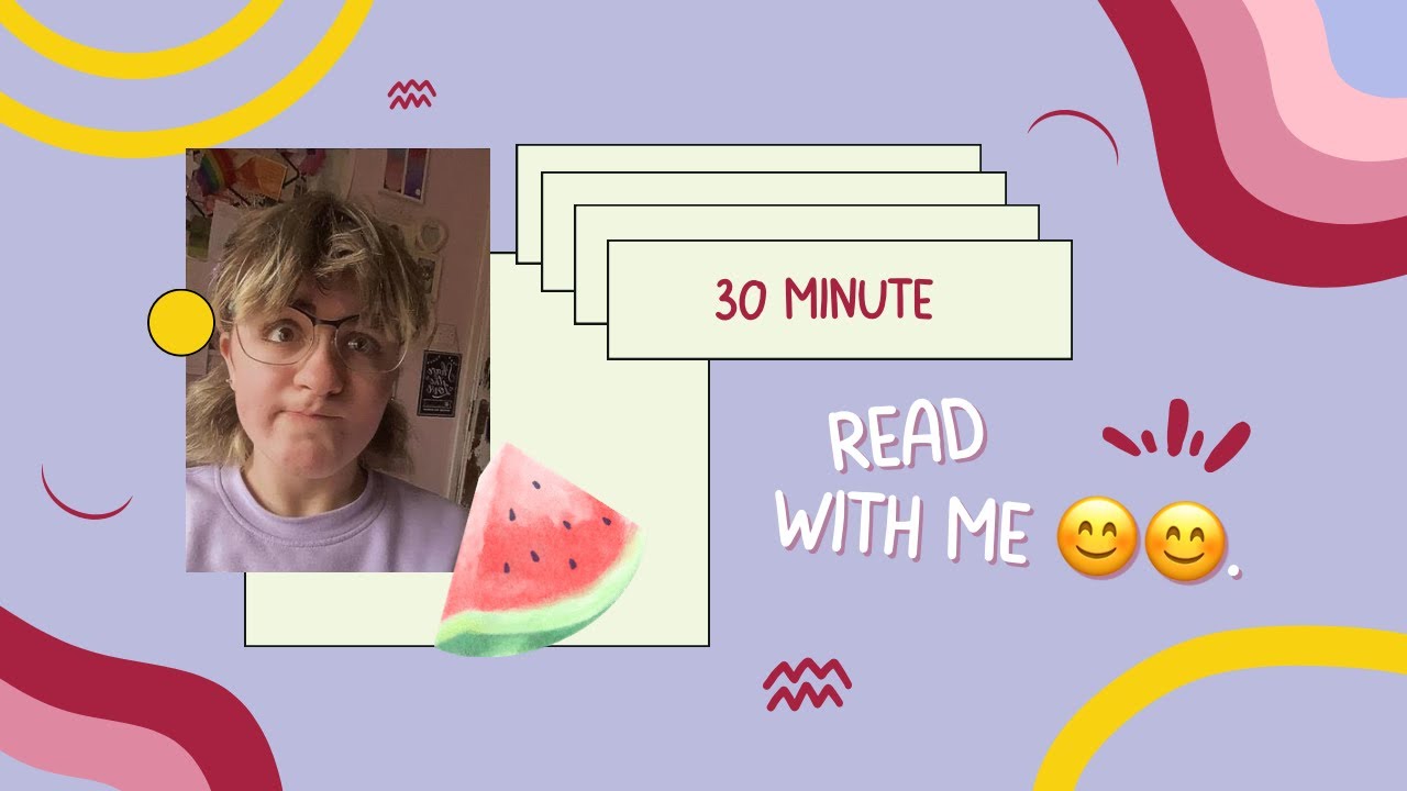 30 minute read with me - YouTube