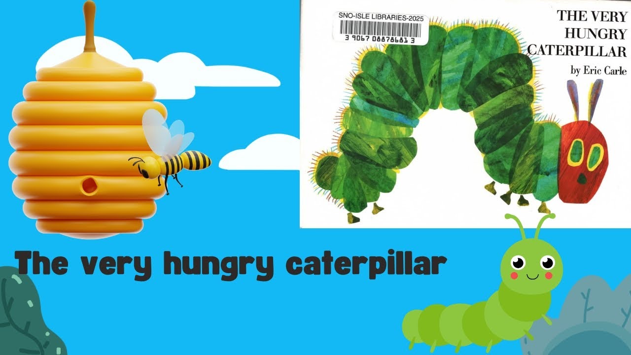 The BEST Kids Read Aloud of The Very Hungry Caterpillar | J’s Reading ...