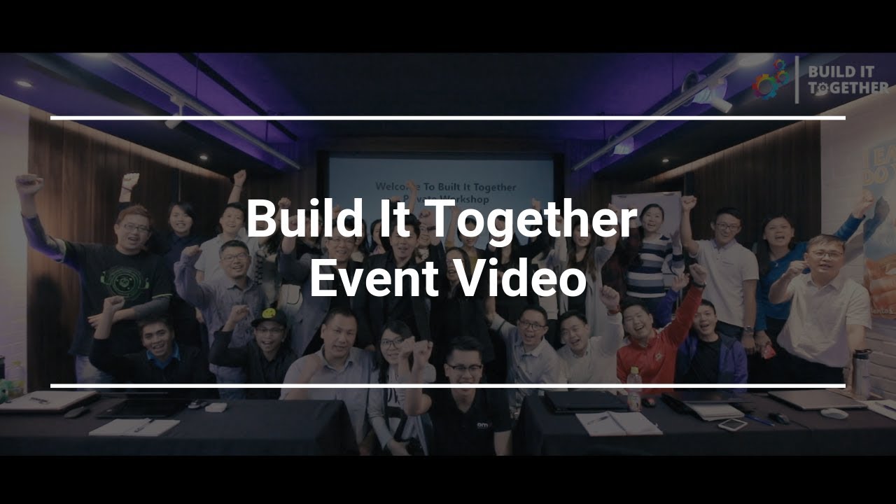 Build it together Event Video - YouTube