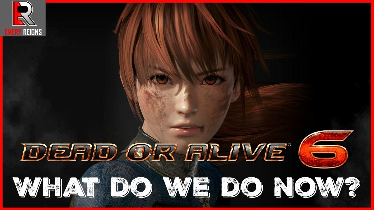Dead Or Alive Players: What Do We Do Now? - YouTube