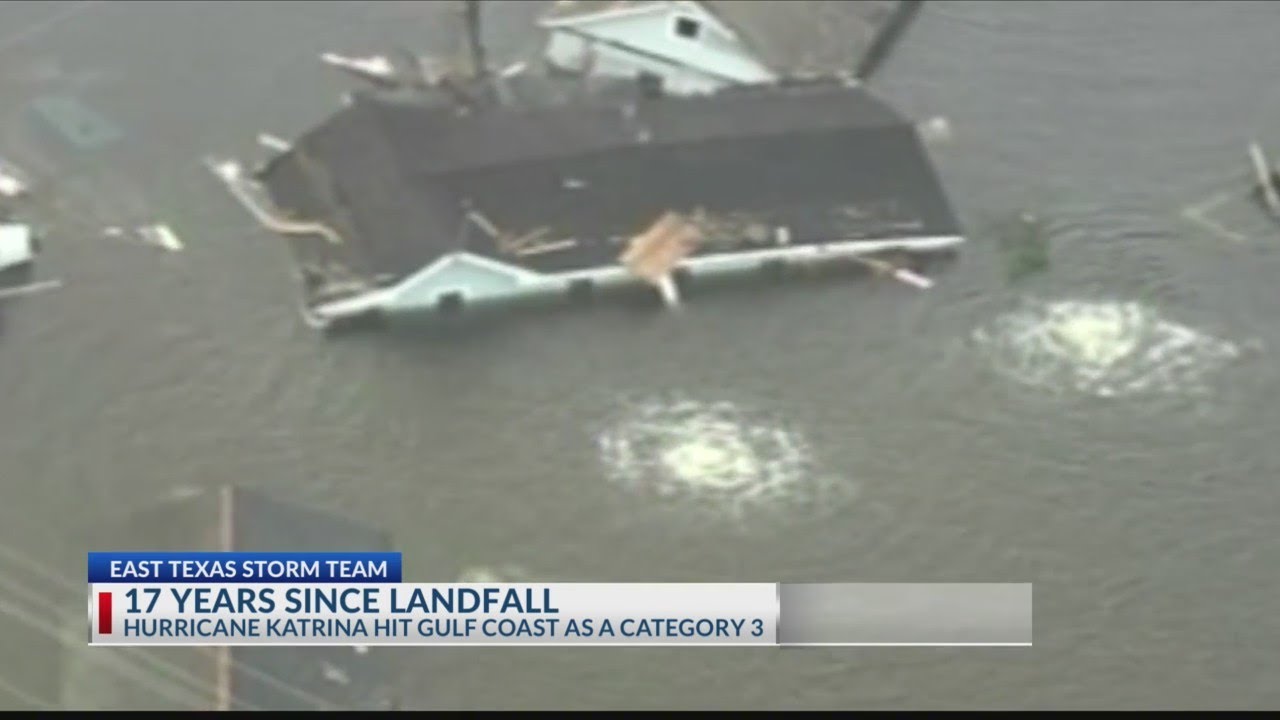 It's the 17th anniversary since Hurricane Katrina made landfall - YouTube