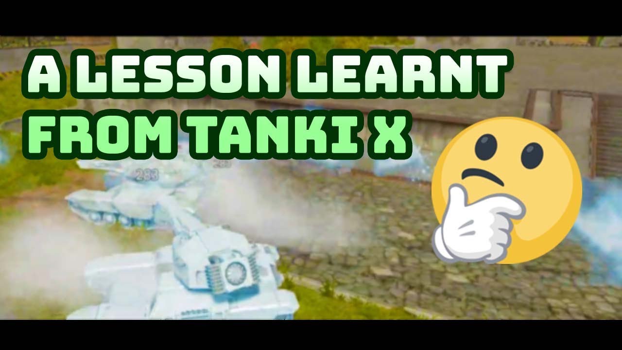 A Lesson Learnt from TANKI X!!! + Rank Up!!! - YouTube
