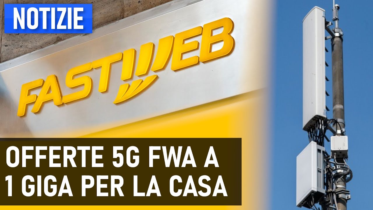 Annunciato l’FWA di Fastweb con velocità fino a 1 Giga | Notizie - YouTube