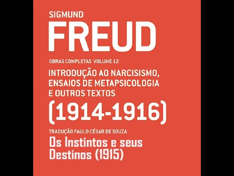 Os Instintos e seus Destinos (Freud, 1915) - YouTube