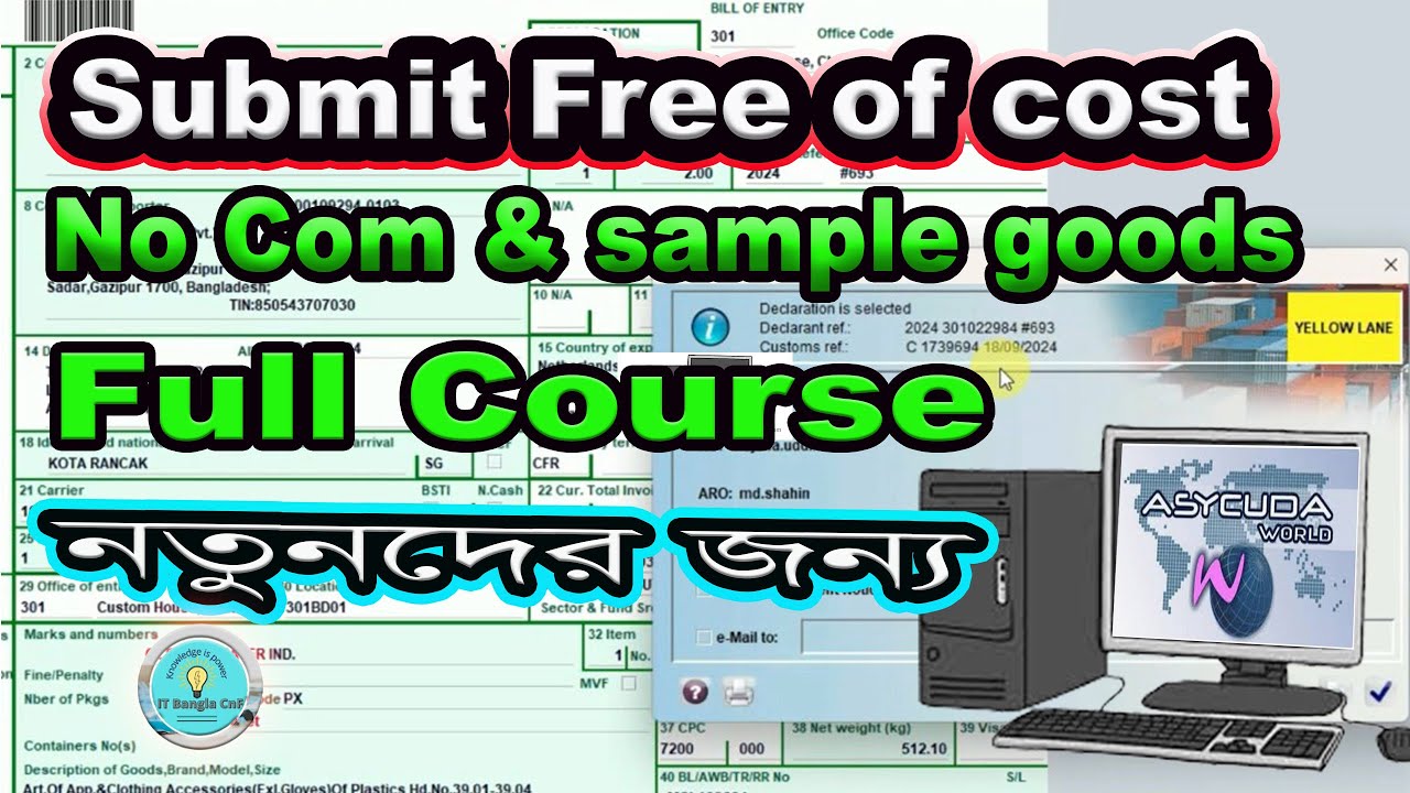 How To Fill up No com , Free of cost & sample goods Document in asycuda ...