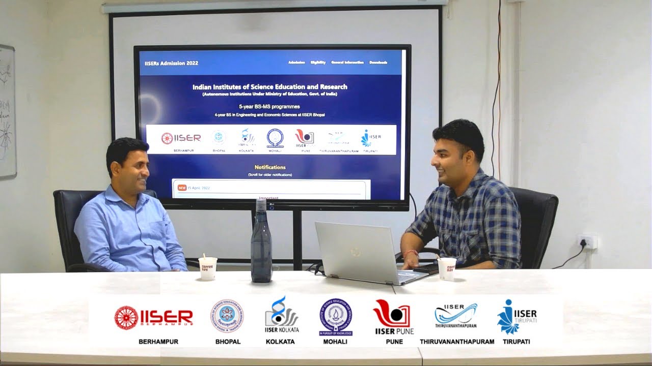 Dr. Chilla Malla Reddy | All about IISERs | Career in Research, Scope ...