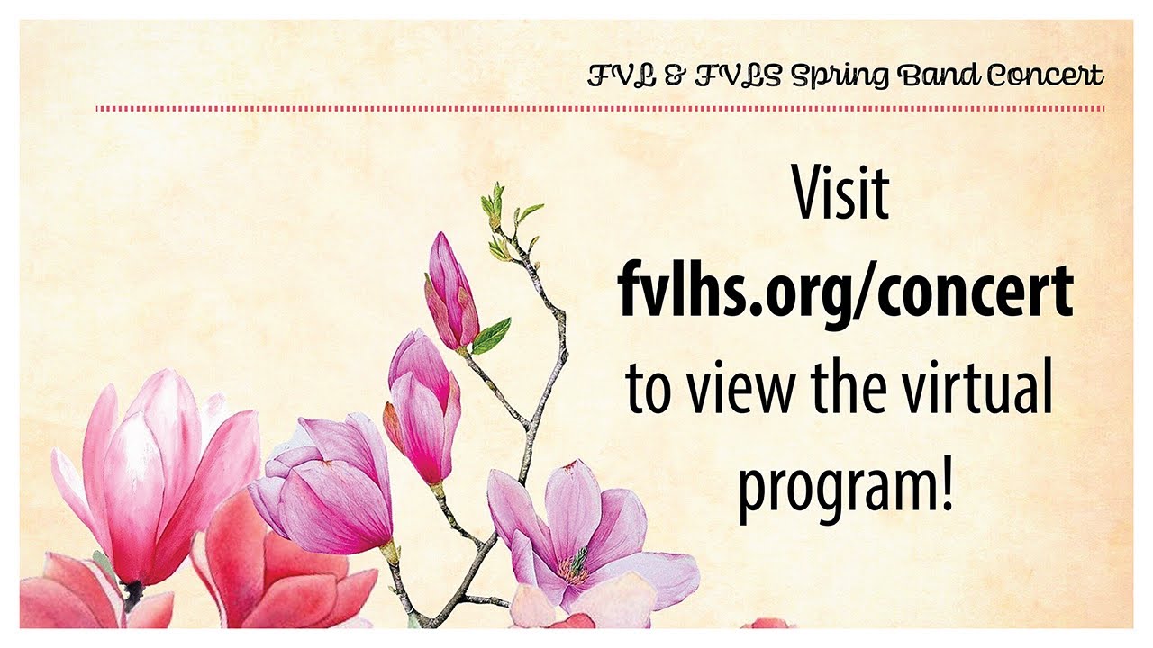 FVL and FVL Schools Spring Band Concert - YouTube