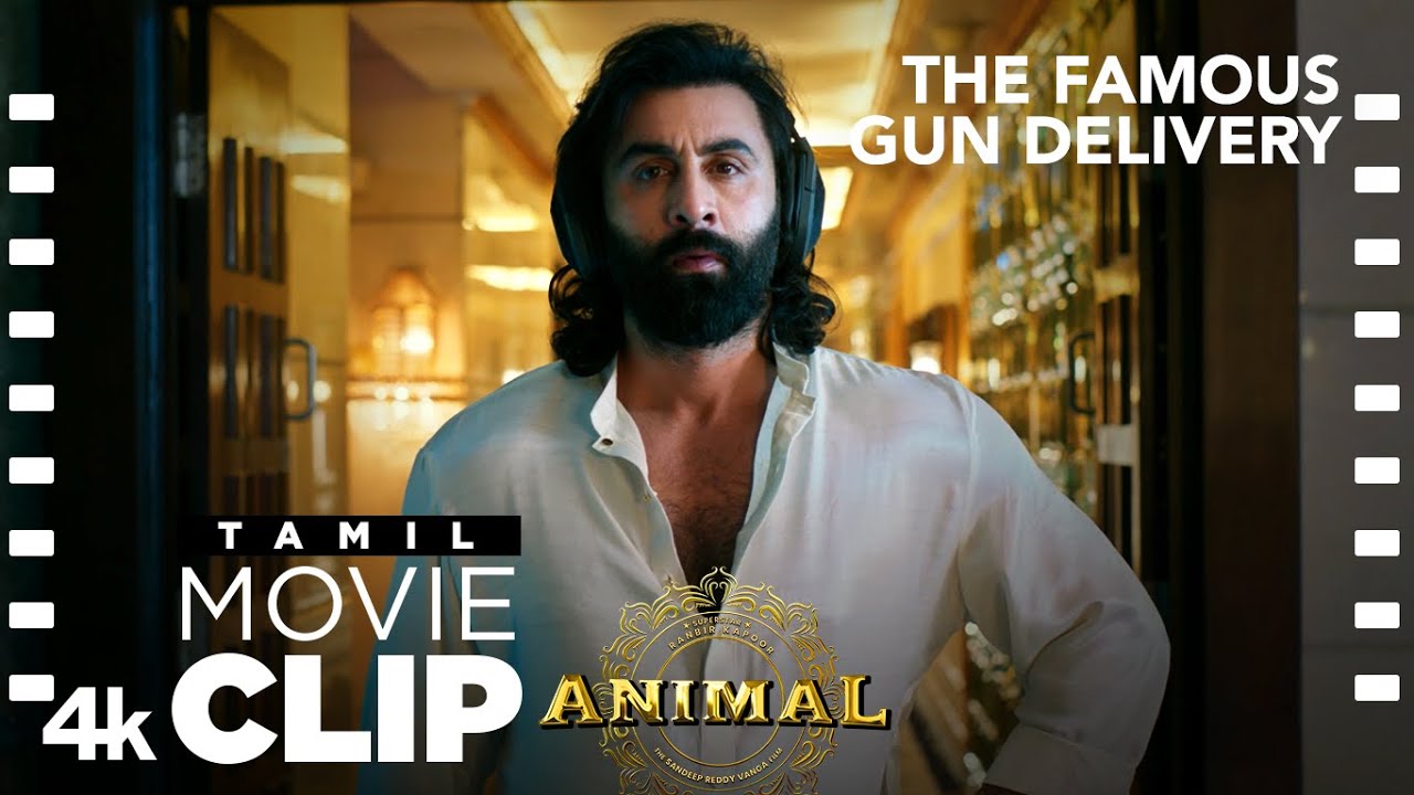 ANIMAL TAMIL SCENE #12: The Famous Gun Delivery🔥| Ranbir's Fight ...