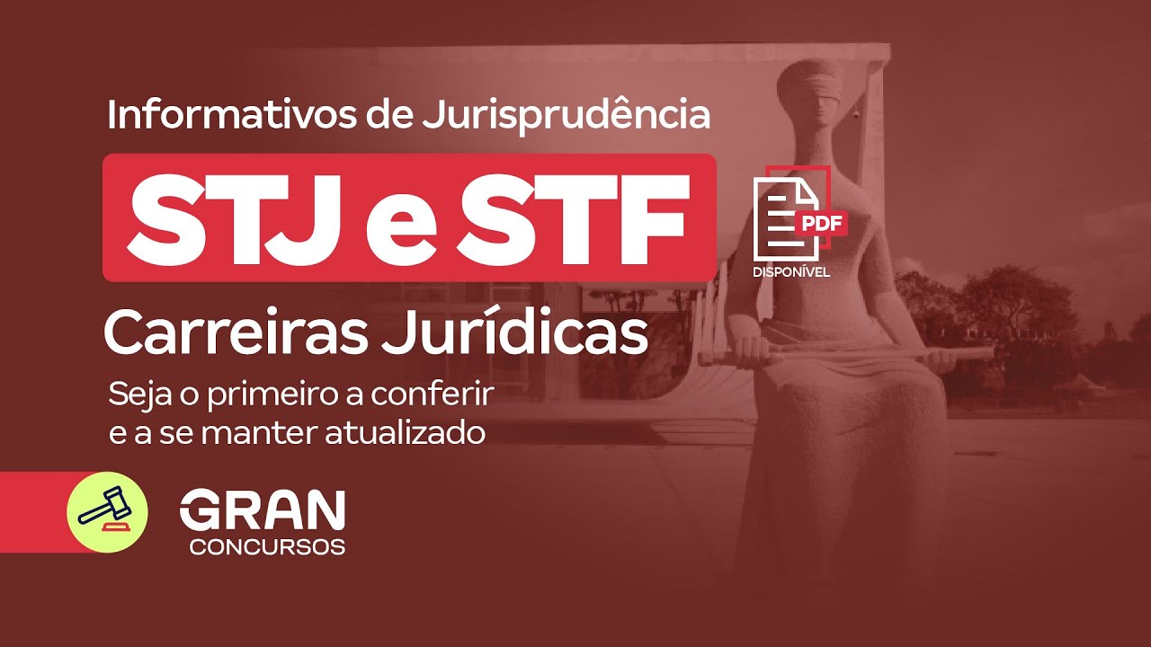 Informativos do STJ e STF | Informativo nº 831 da 3ª Seção do STJ com ...