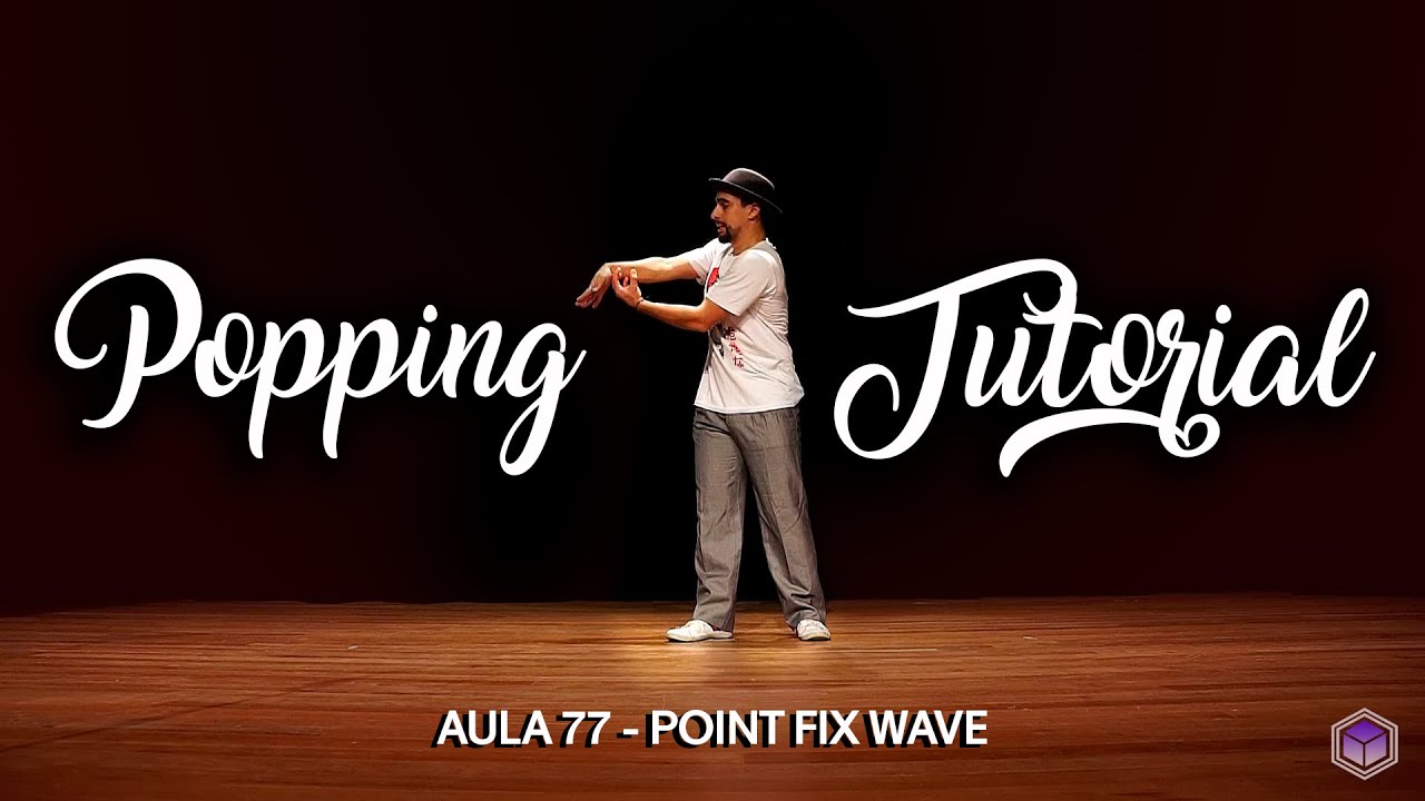 Popping Tutorial - Point Fix Wave (Aula 77) - YouTube