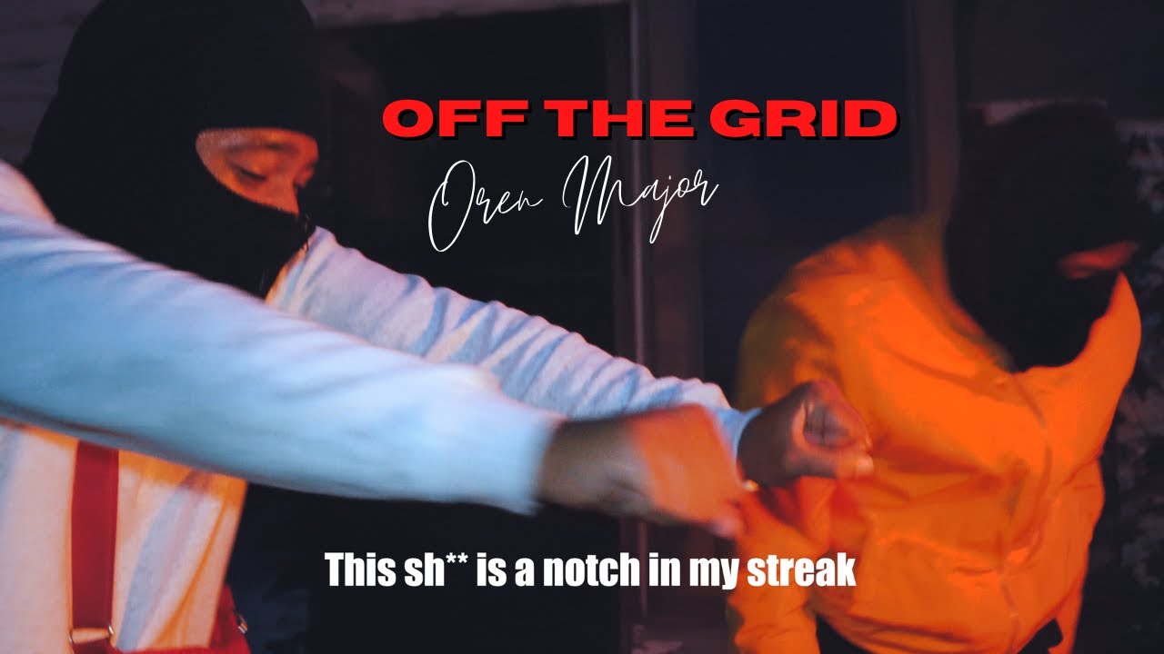 Off The Grid Freestyle - Oren Major - YouTube