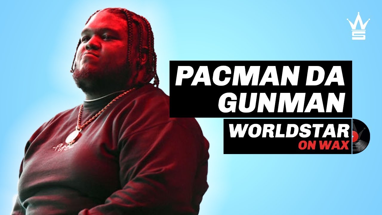 Pacman Da Gunman on his Favorite Sneakers | Worldstar On Wax - YouTube