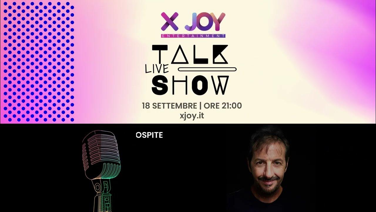 IL TALK LIVE SHOW DI XJOY - YouTube