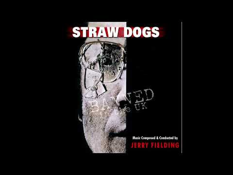 Jerry Fielding - Sequence #1 [Straw Dogs OST 1971]
