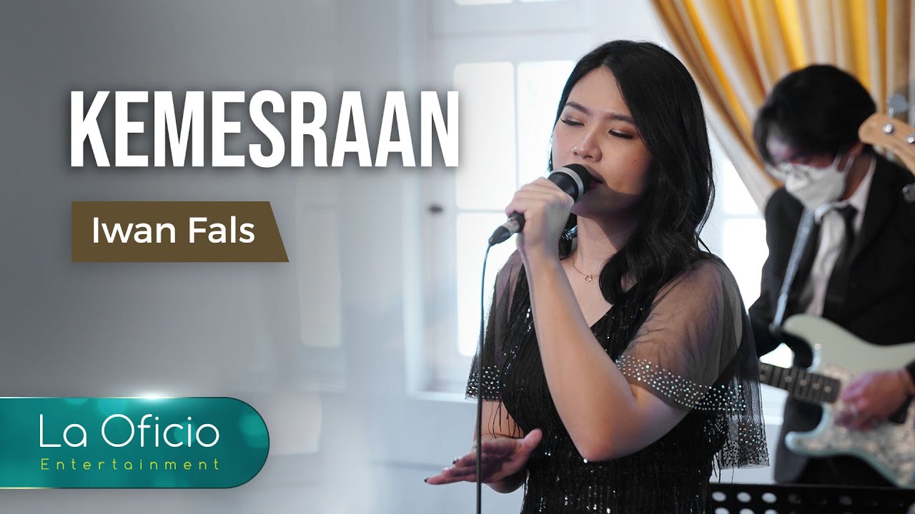 Kemesraan - Iwan Fals ft. Chrisye .dkk | Cover by La Oficio ...