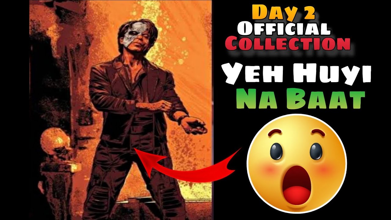 Jawan Day 2 Official Box Office Collection | Jawan Box Office ...