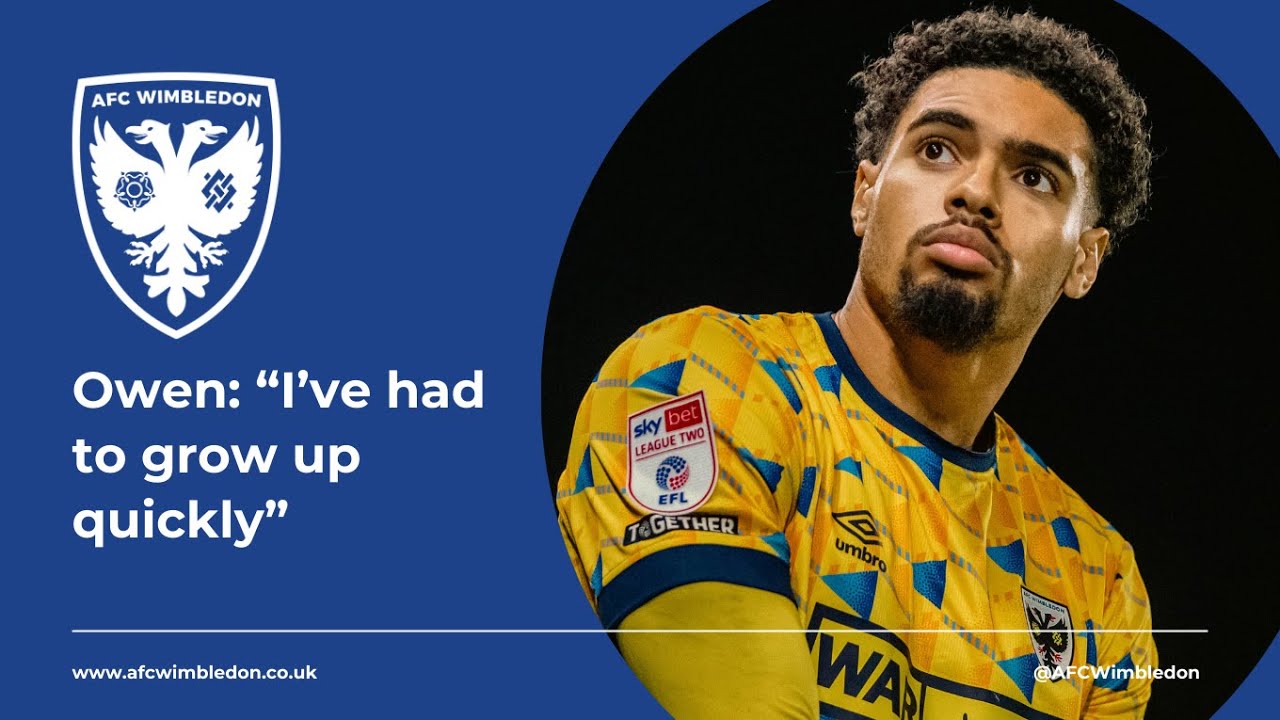 💬 "I've had to grow up quickly | Owen's coming of age | DonsTV 🟡🔵 - YouTube