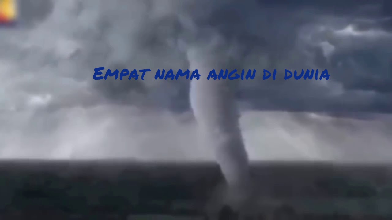 4 ( empat) nama angin di dunia - YouTube