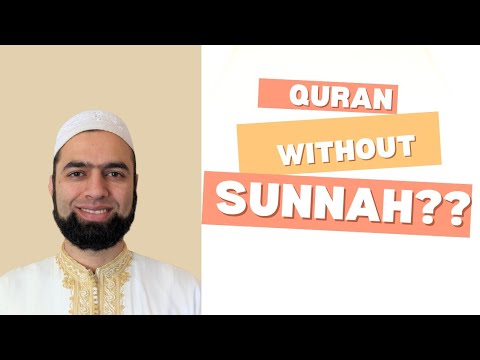 Following the Quran with no Sunnah? following the Quran & Sunnah with ...