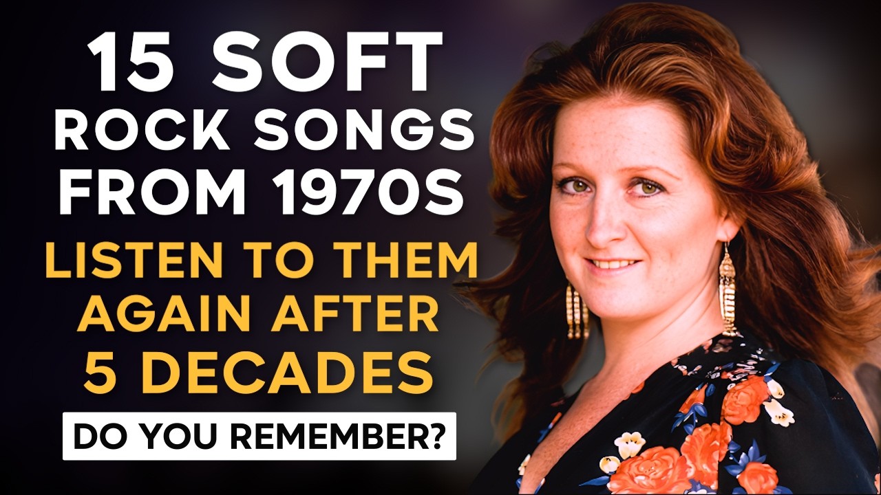 15 Forgotten Soft Rock Songs From the '70s You Must Hear Again! - YouTube
