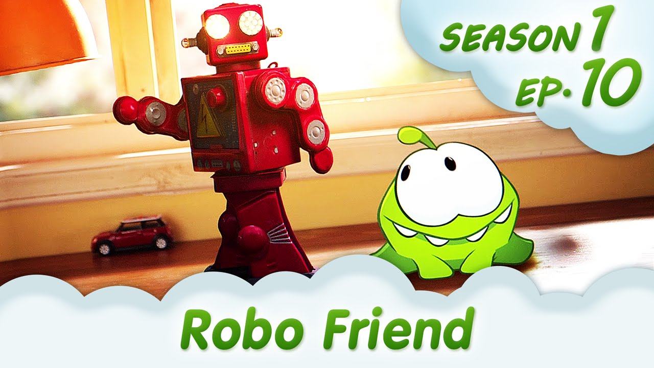 Om Nom Stories: Robo Friend (Cut the ROPE, Episode 10) @KEDOO ANIMATIONS 4 KIDS - YouTube