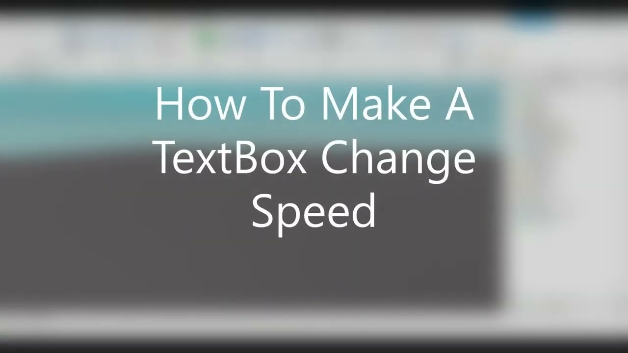 How To Make A TextBox Change Speed Roblox Scripting Tutorial How To Make A TextBox Change Speed Roblox Scripting Tutorial