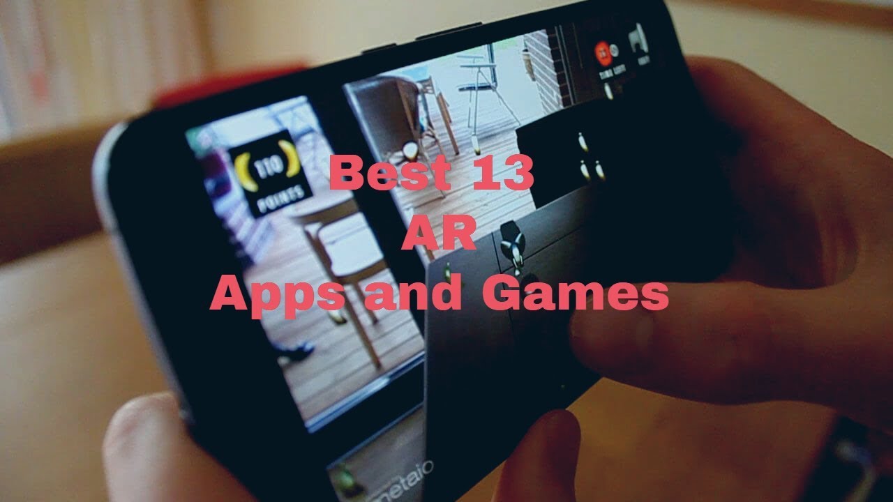 The best 13 AR Games and apps - YouTube