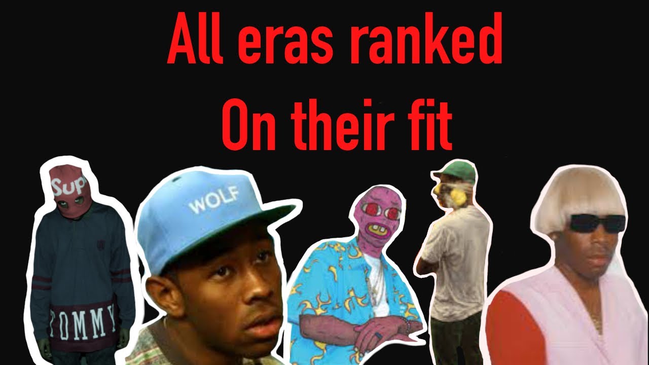 All Tyler eras ranked on their fit (worst to best) - YouTube