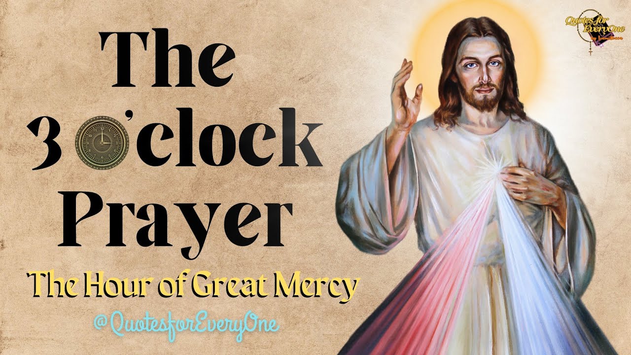 The 3 o’clock Prayer | The Hour of the Divine Mercy #jesusitrustinyou # ...