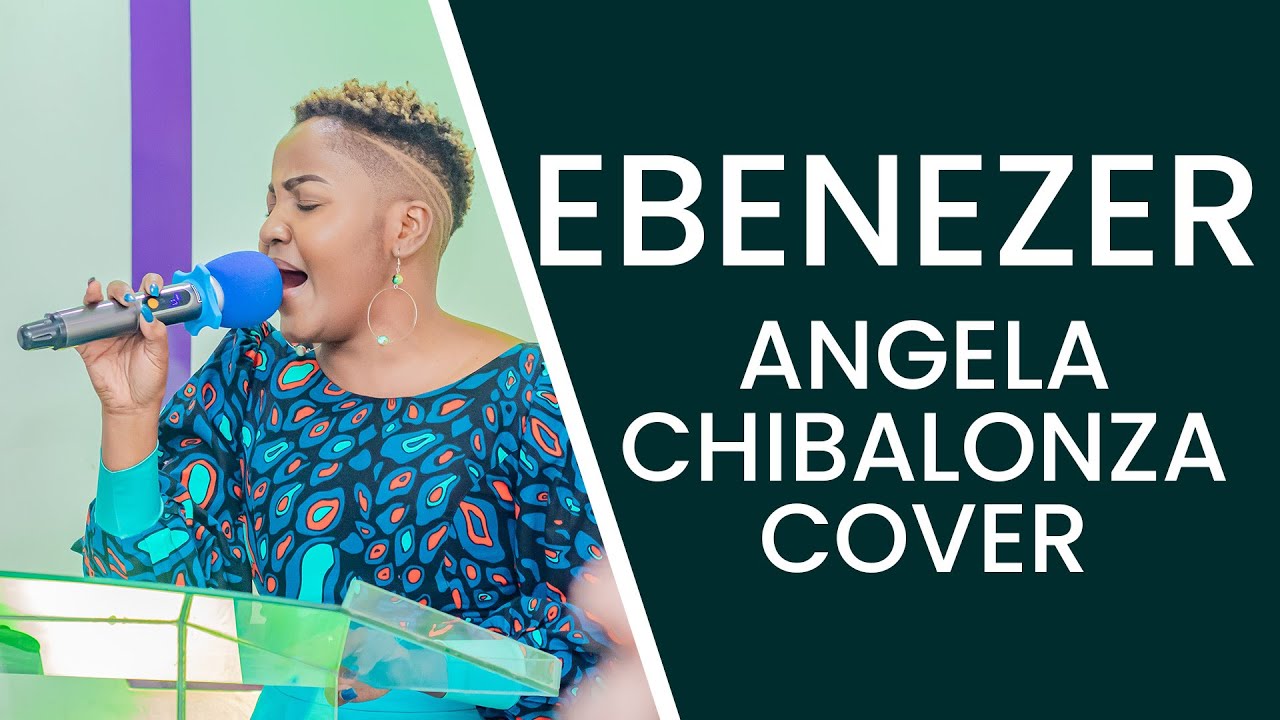 Ebenezer (Angela Chibalonza Cover) By Jane Itumbi - YouTube