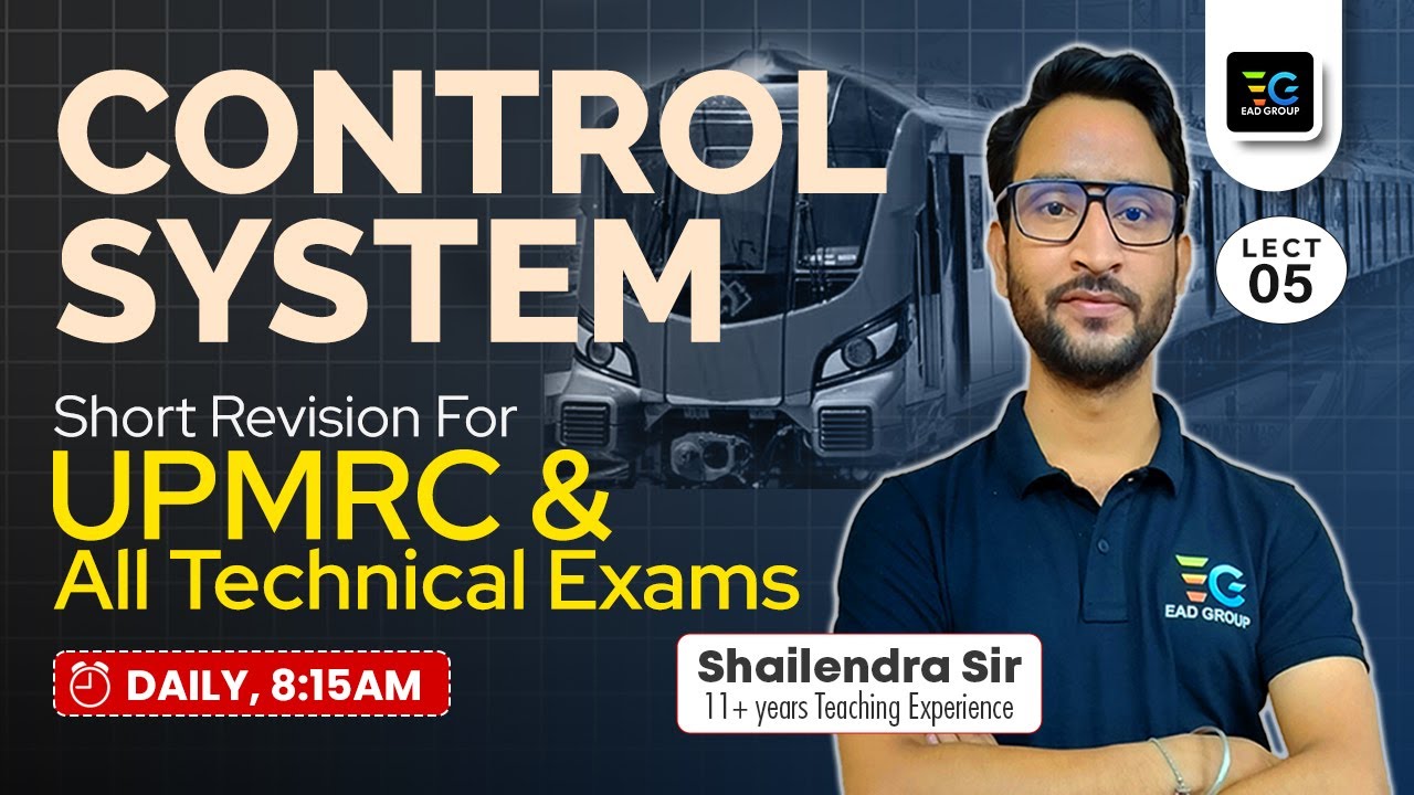 Control System Short Revision for UPMRC-JE & all JE Exam, Electronics by Shailendra Sir, Lect-05 ...